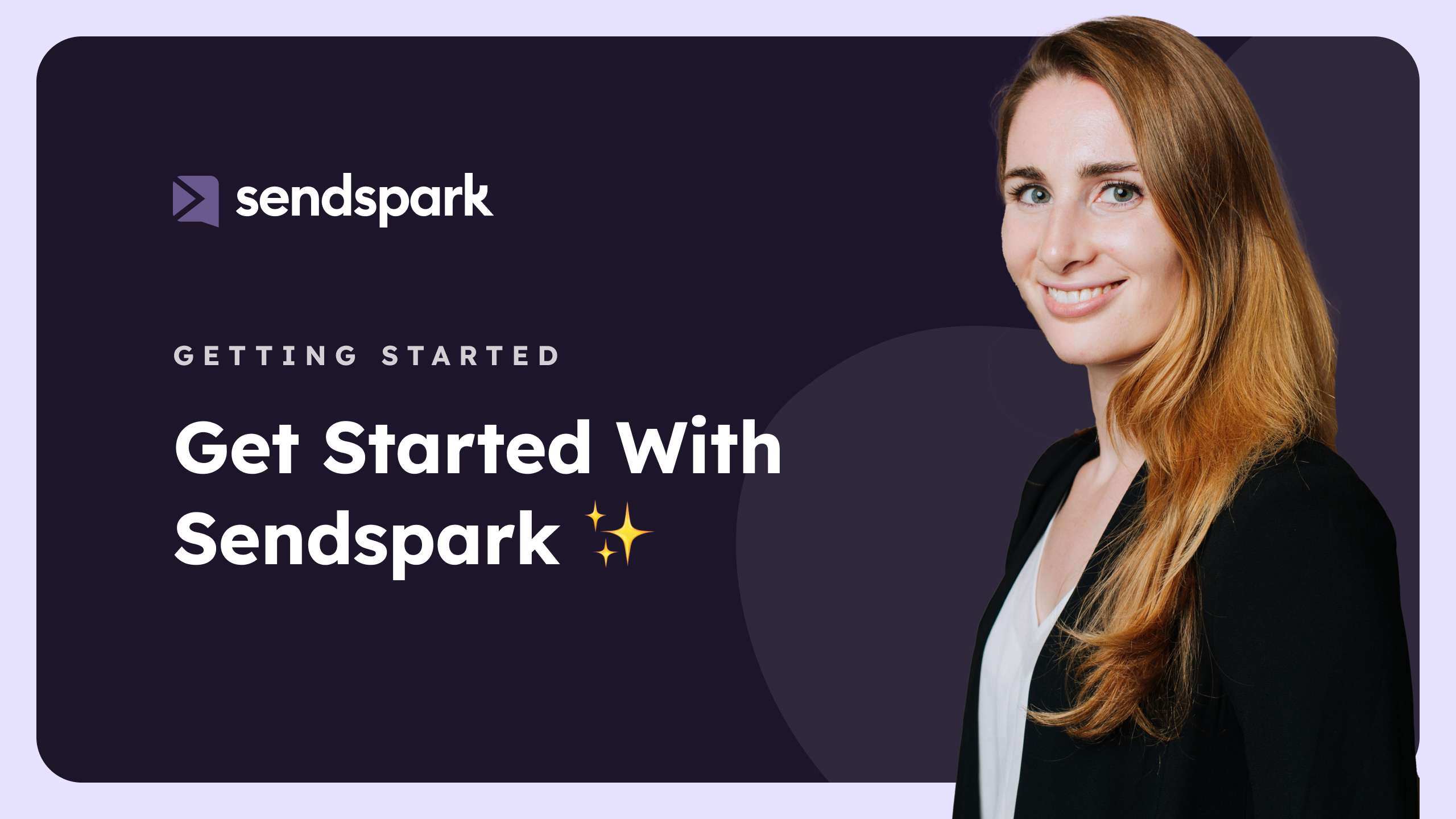 Get Started with Sendspark