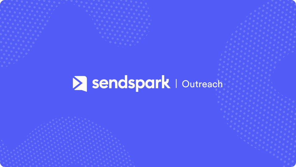 Outreach + Sendspark Integration | Personalize Videos at Scale